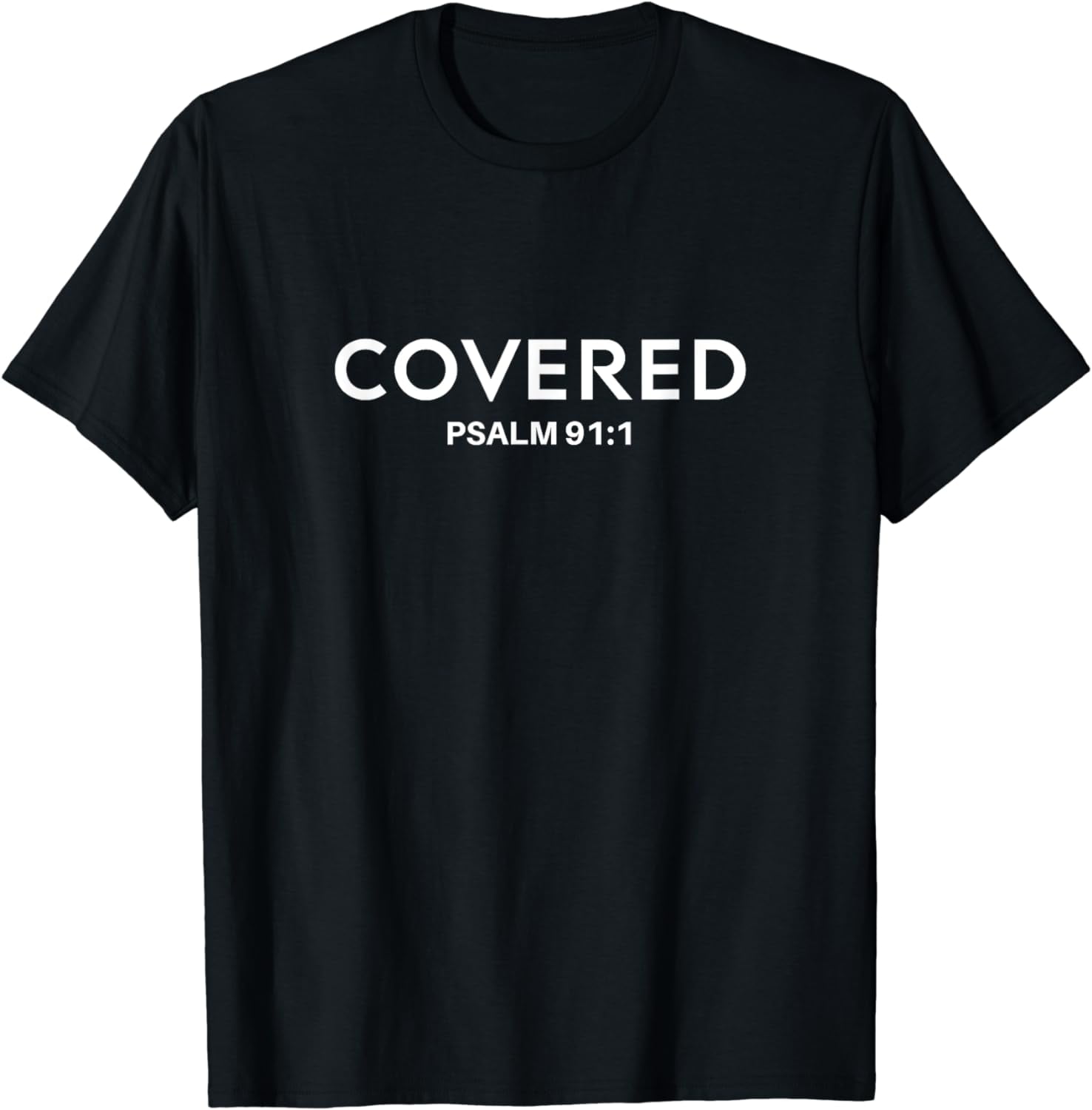 Psalm 91:1 White Print Covered T-Shirt - Walmart.com