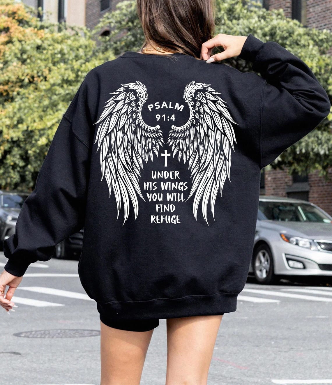 Psalm 91:4 Sweatshirt, Under His Wings You Will Find Refuge, Angel ...