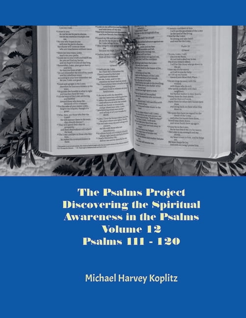 Psalms Project The Psalms Project Volume Twelve - Discovering the ...