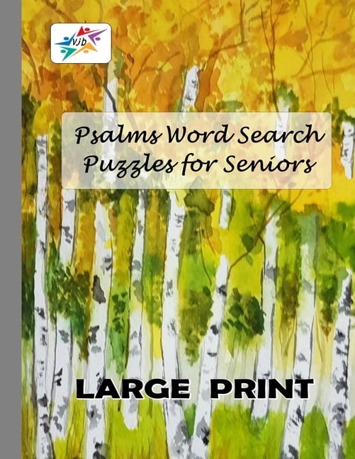 Psalms Word Search Puzzles for Seniors LARGE PRINT: Challenging ...