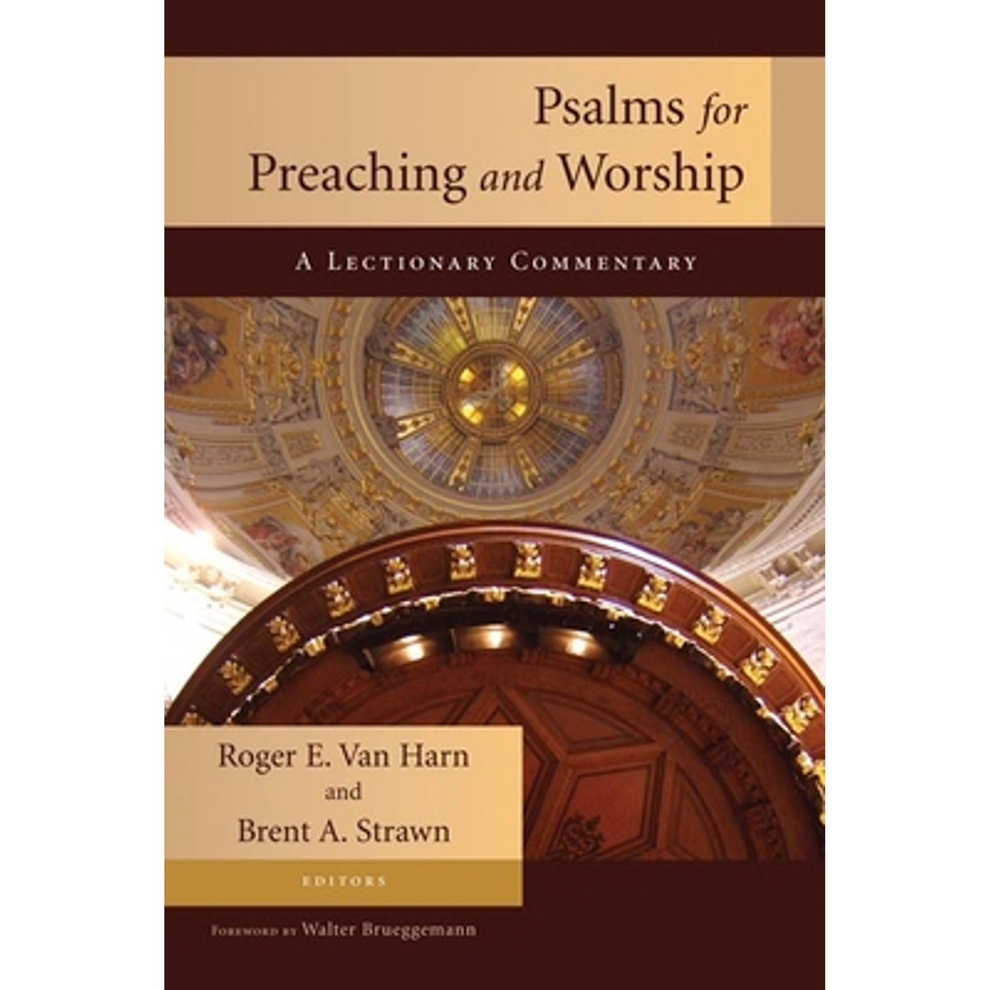 Pre-Owned Psalms for Preaching and Worship: A Lectionary Commentary ...
