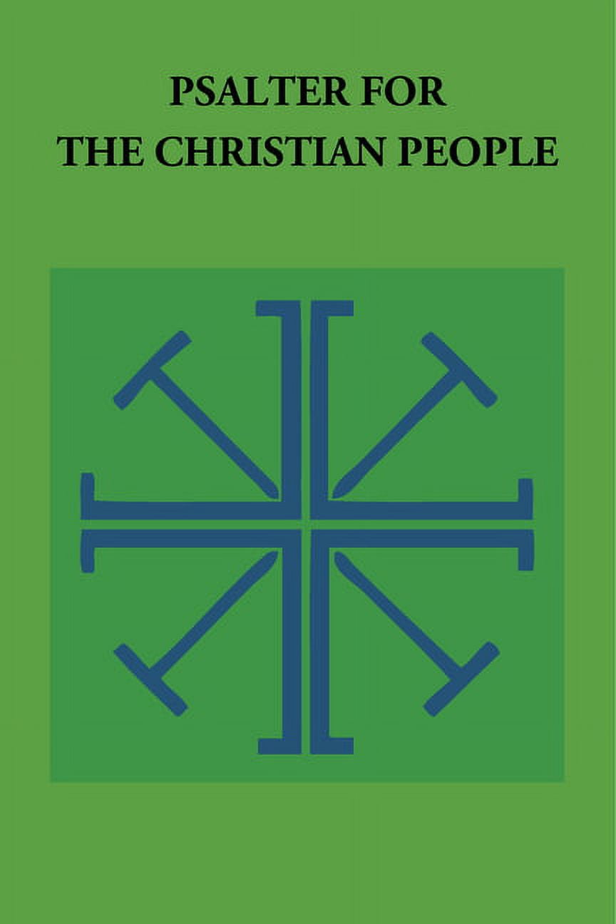 Psalter for the Christian People : An Inclusive Language ReVision of ...