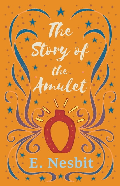 Psammead: The Story of the Amulet (Series #3) (Paperback) - Walmart.com