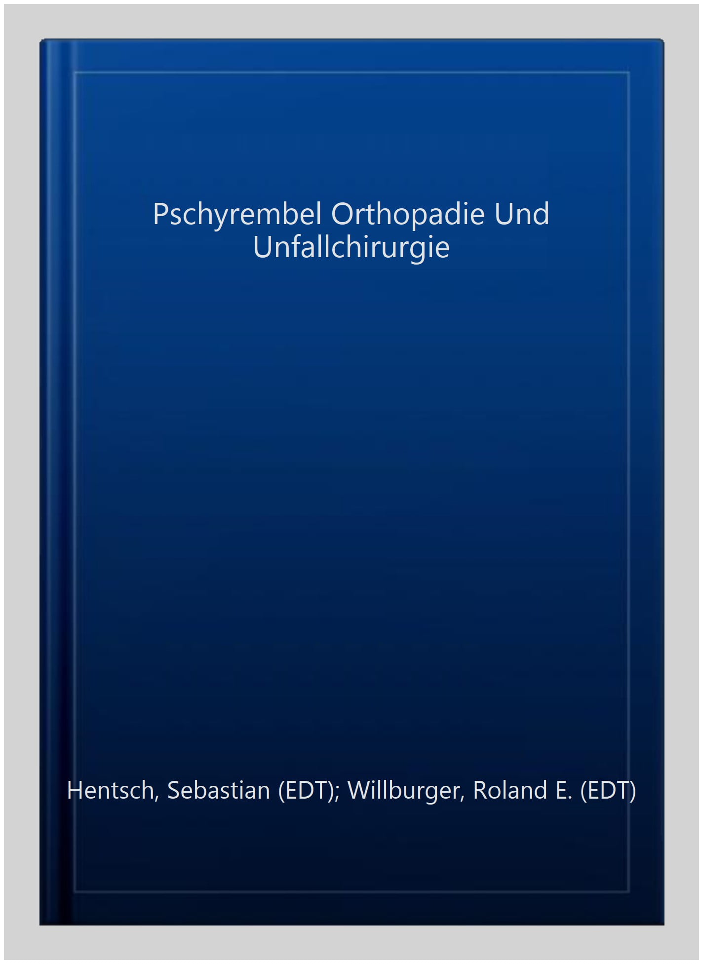 Pschyrembel Orthopadie Und Unfallchirurgie - Walmart.com Pschyrembel Orthopadie Und Unfallchirurgie - Walmart.com