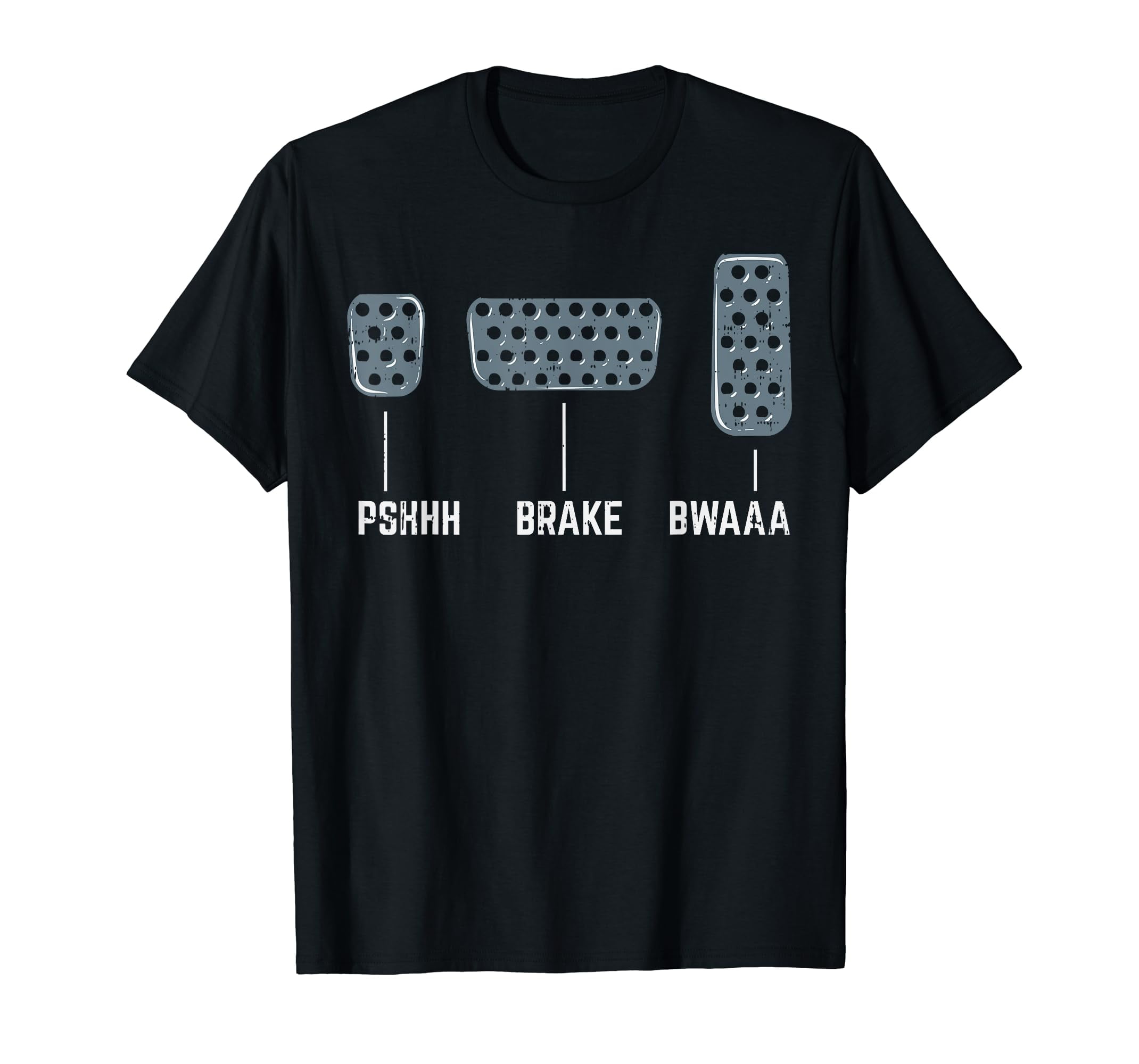 Pshhh Brake Bwaaa Drag Race Funny Racing Car Racer Gift Black T-Shirt ...