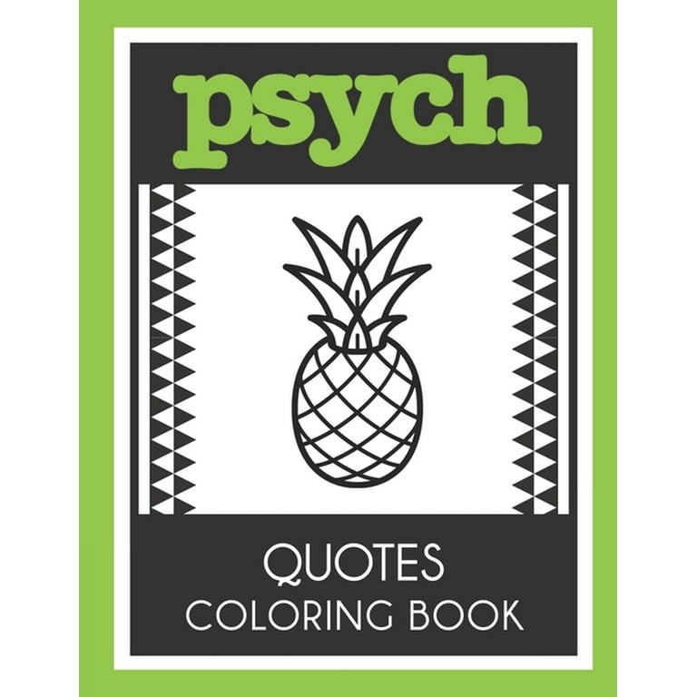 Psych Pineapple Quotes