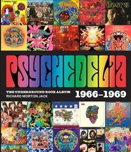 Pre-Owned Psychedelia: 101 Iconic Underground Rock Albums, 1966-1970 ...