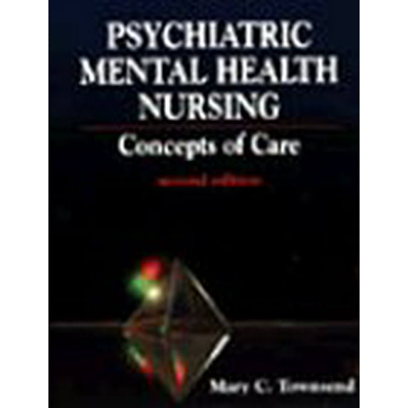 Pre-Owned Psychiatric Mental Health Nursing: Concepts of Care/With ...