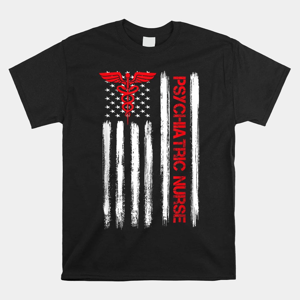 Psychiatric Nurse American Flag Rn Mental Health Psych Nurse Shirt ...