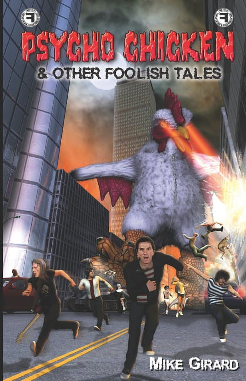 Psycho Chicken & Other Foolish Tales - Walmart.com