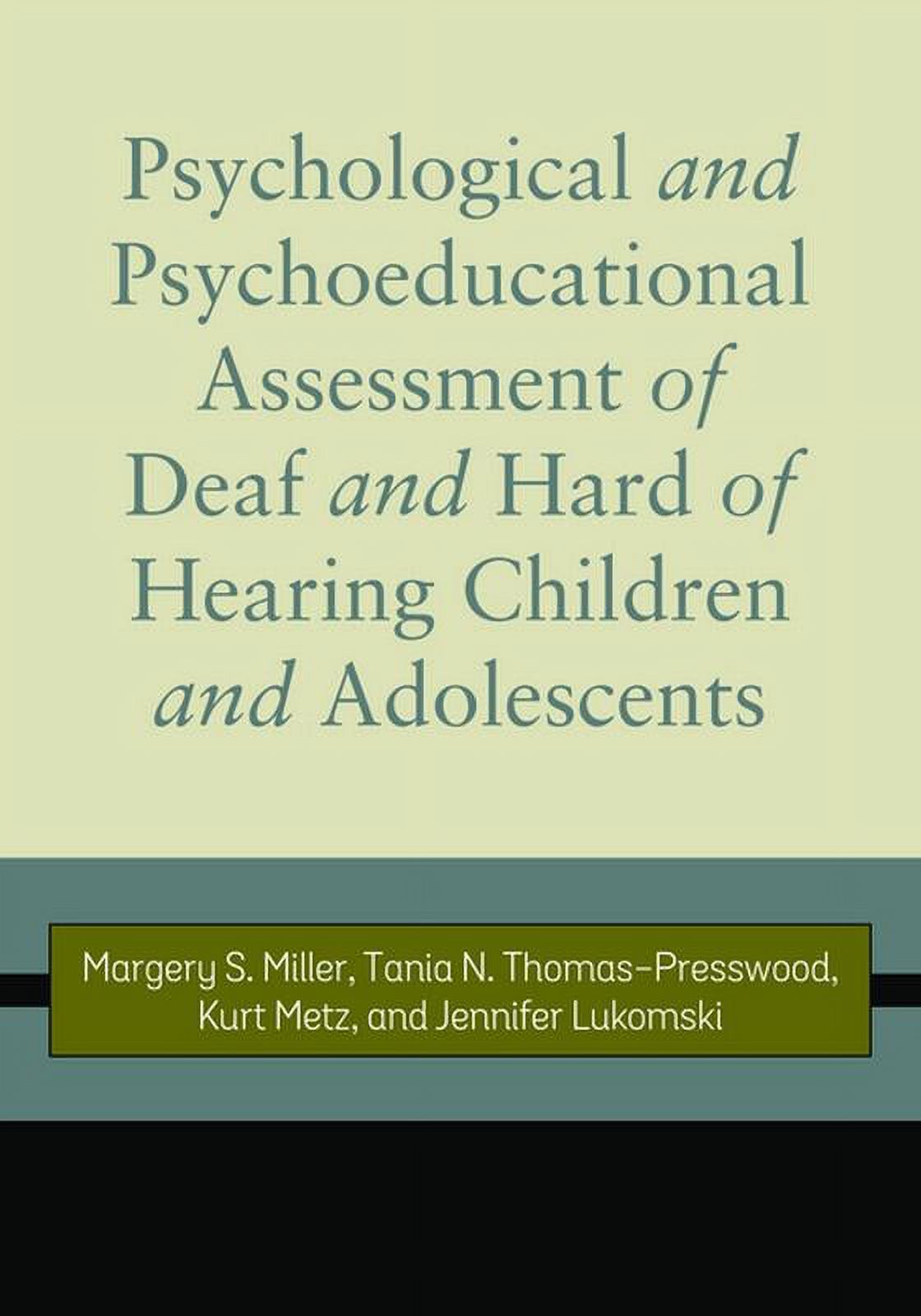 Psychological and Psychoeducational Assessment of Deaf and Hard of ...