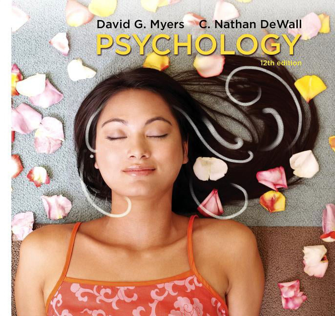 Psychology (Hardcover) by Professor David G Myers, C Nathan Dewall ...