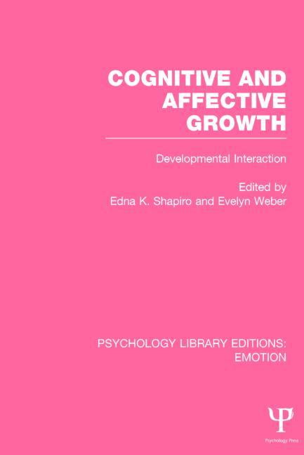 Psychology Library Editions: Emotion Cognitive and Affective Growth ...