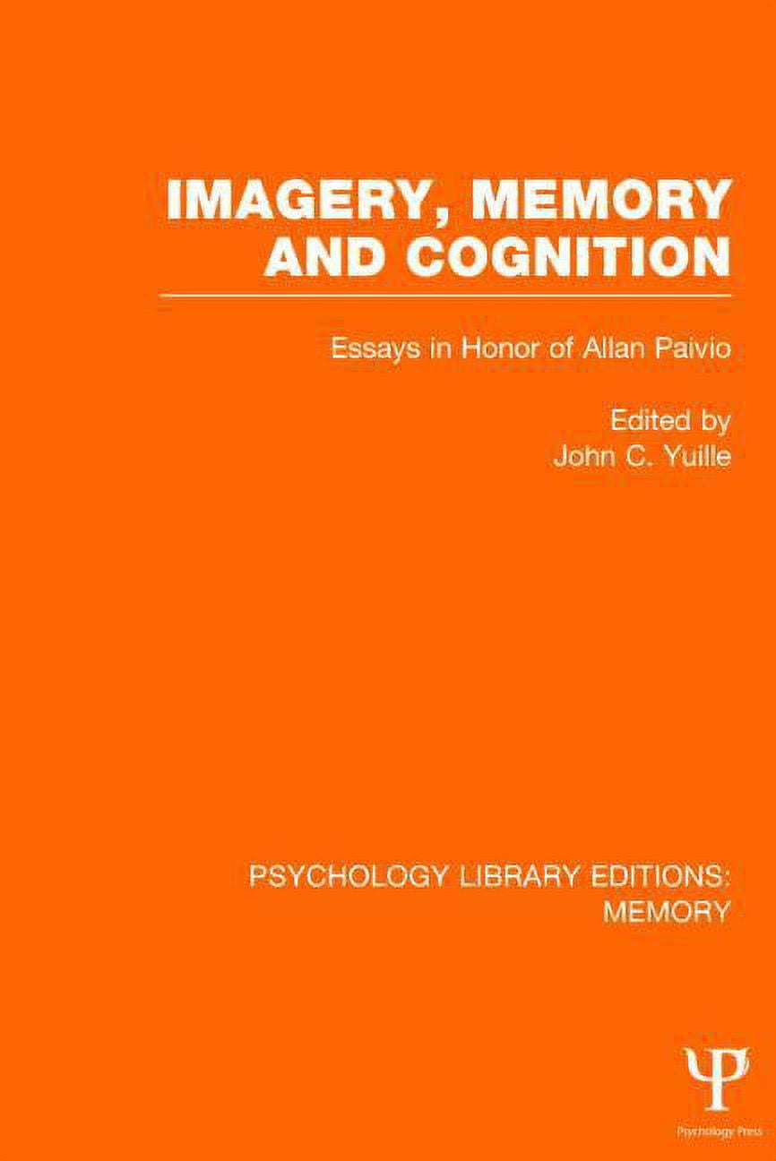 Psychology Library Editions: Memory Imagery, Memory and Cognition (Ple ...