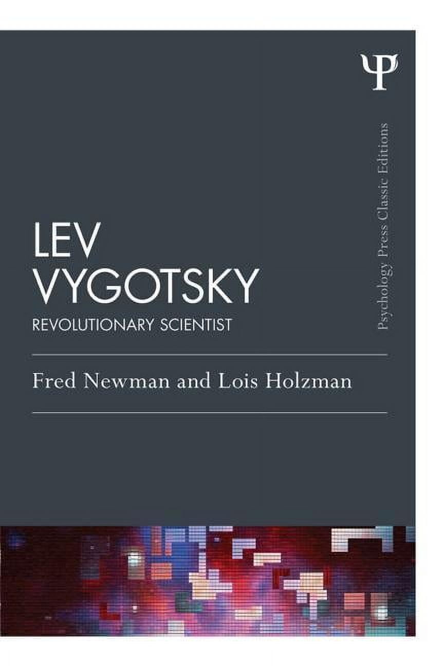 Psychology Press & Routledge Classic Edi Lev Vygotsky (Classic Edition ...