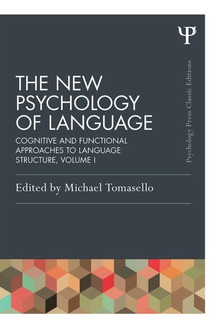 Psychology Press & Routledge Classic Edi The New Psychology of Language ...