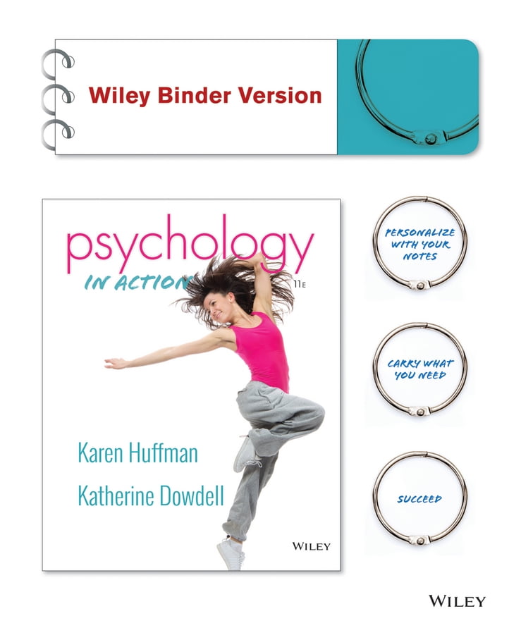 Psychology in Action, Binder Ready Version Huffman, Karen and Dowdell ...