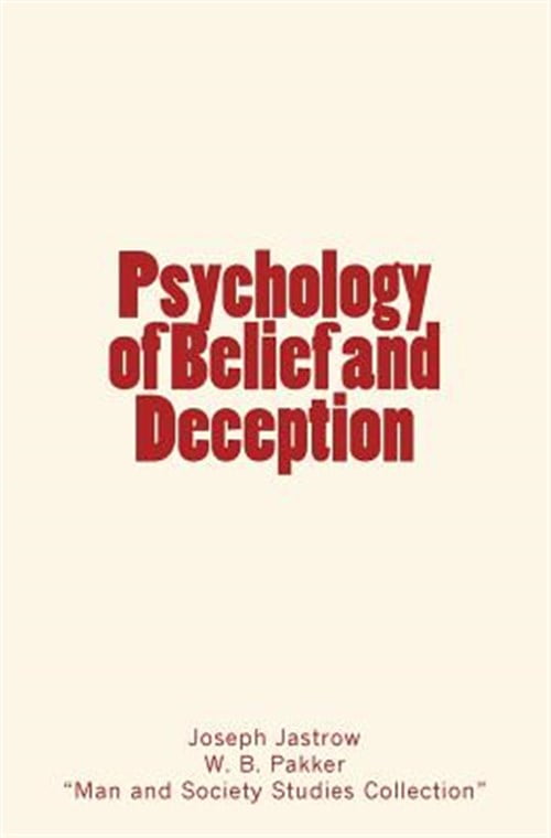 Psychology of Belief and Deception - Walmart.com