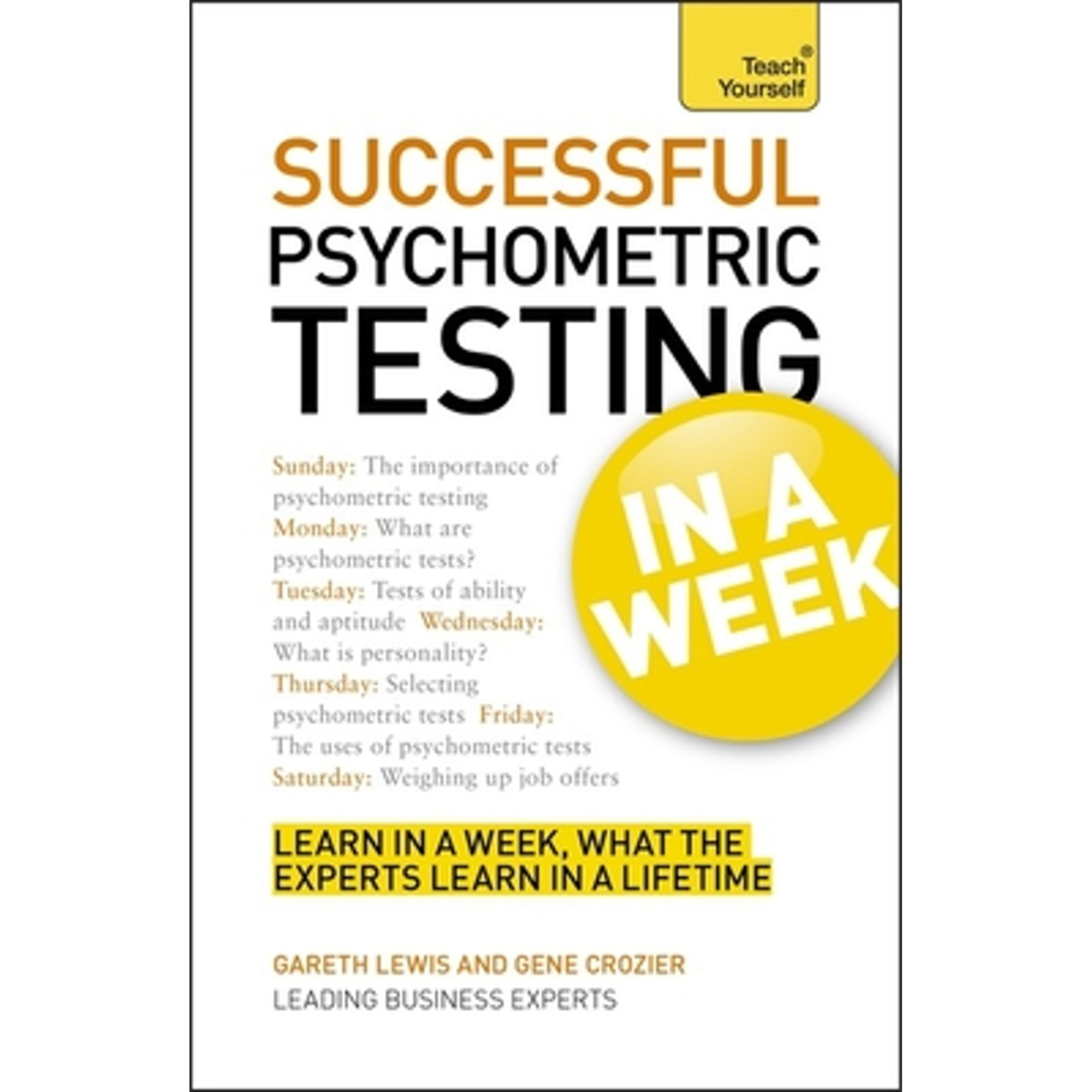 Pre-Owned Psychometric Testing in a Week : Teach Yourself - Walmart.com