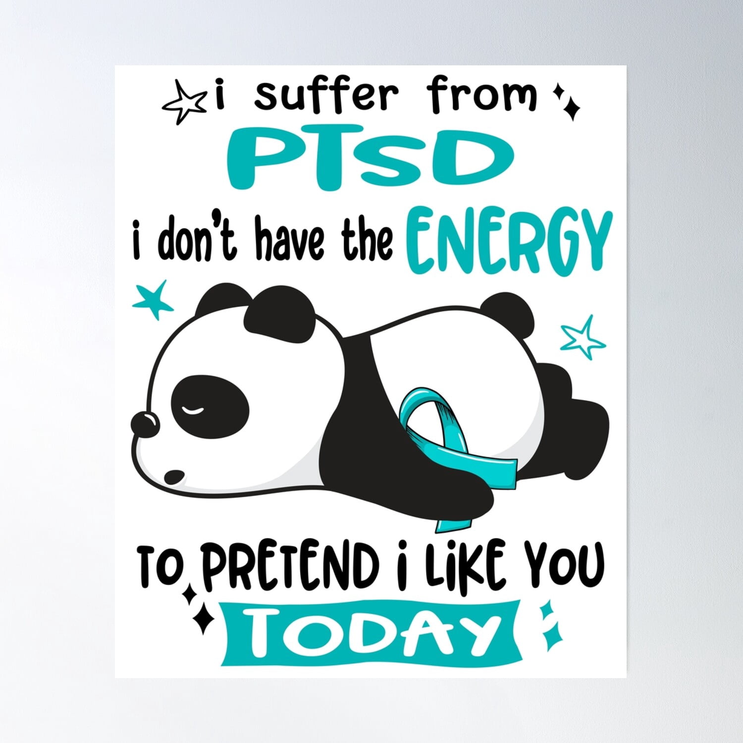 Ptsd Awareness - I Suffer From Ptsd I Do Not Have The Energy To Pretend ...
