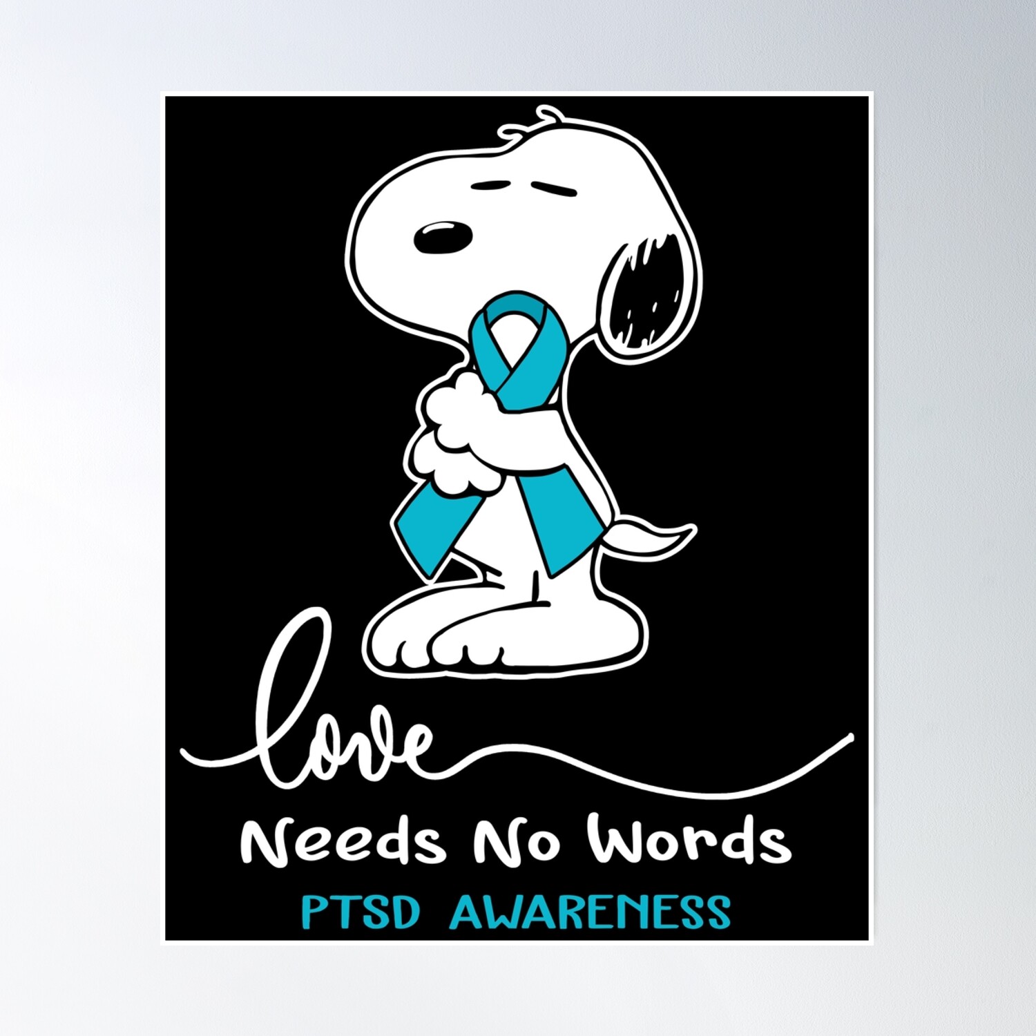 Ptsd Awareness - Love Needs No Words Poster Wall Art, Modern Wall Decor ...