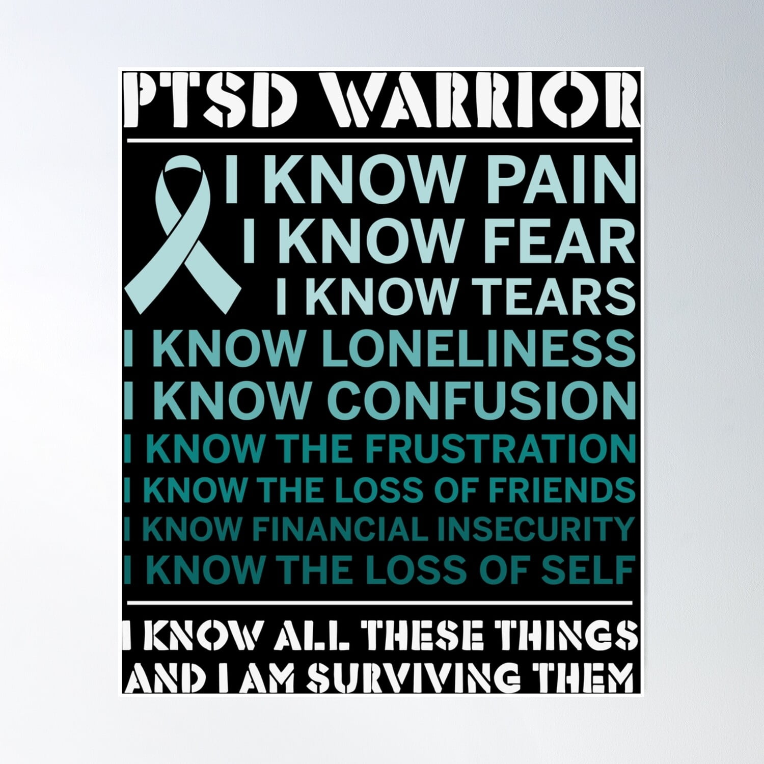Ptsd Awareness Month - Ptsd Warrior I Know Pain Poster Wall Art, Modern ...