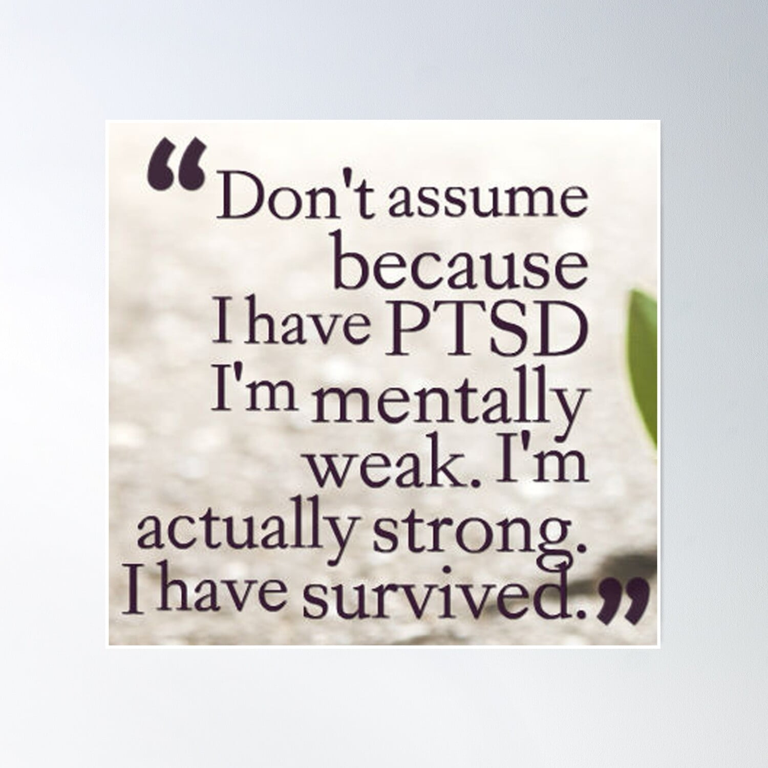 Ptsd Strength Poster Wall Art, Modern Wall Decor, 24x24 UNFRAMED ...