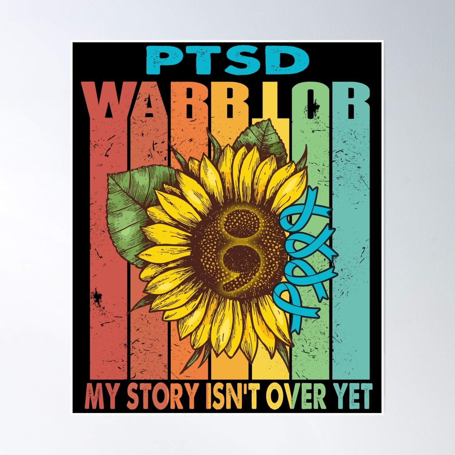 Ptsd Warrior My Story Isn'T Over Yet Poster Wall Art, Modern Wall Decor ...