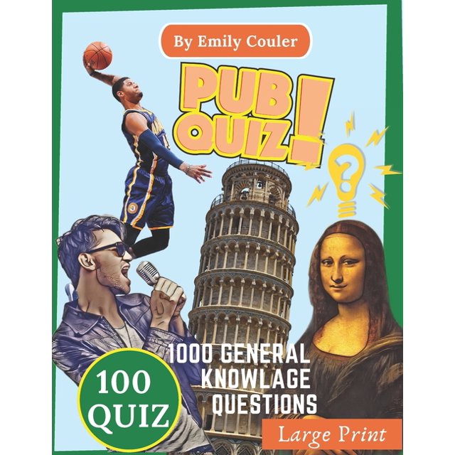 Pub Quiz: 1000 challanging general knowlage questions Game night book ...