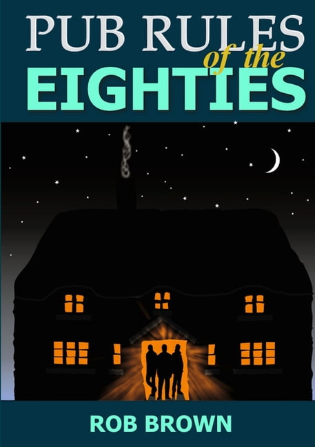 Pub Rules of the Eighties - Walmart.com