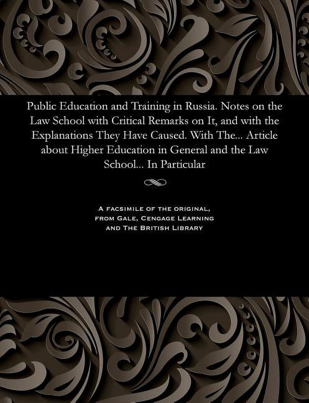 Public Education and Training in Russia. Notes on the Law School with ...