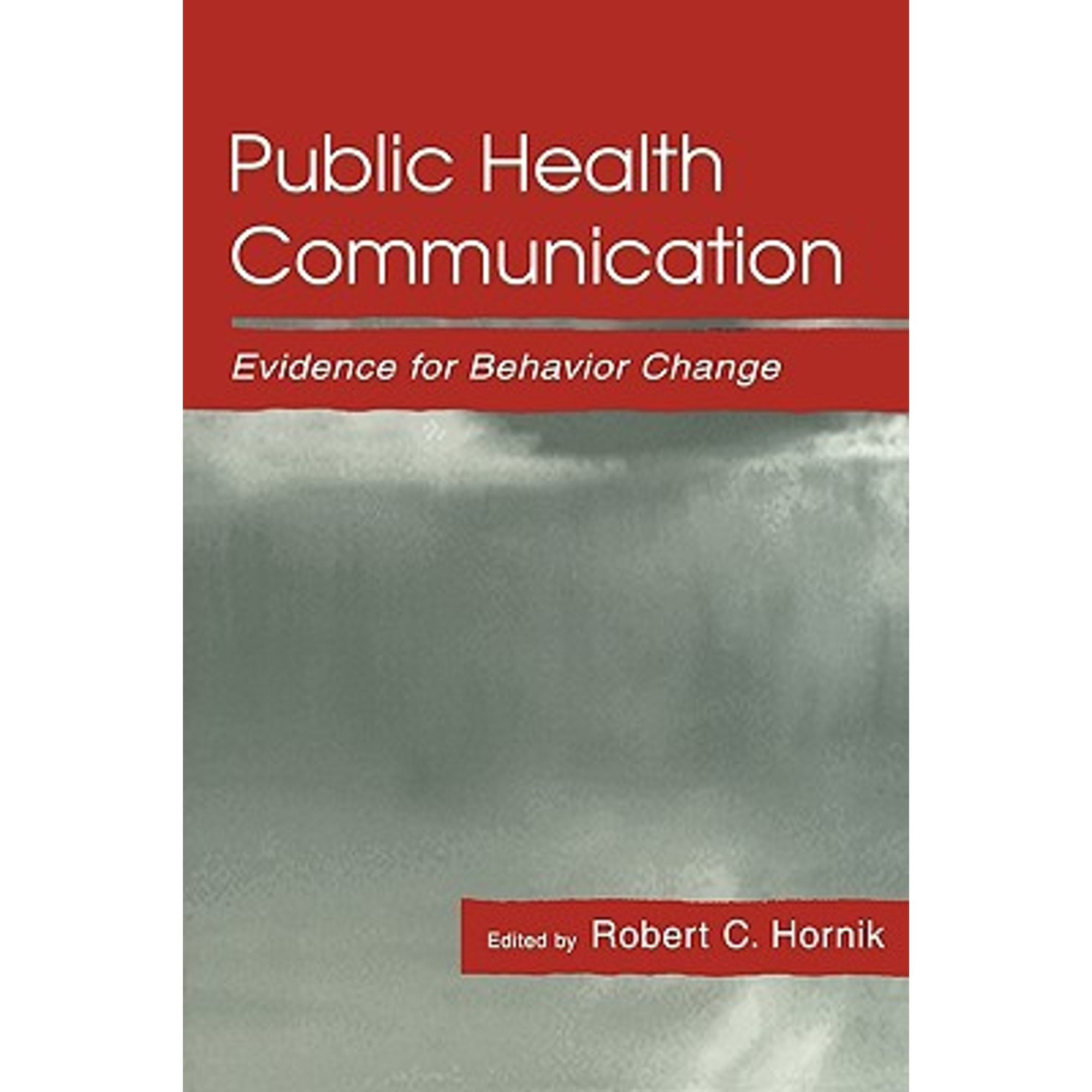 Pre-Owned Public Health Communication: Evidence for Behavior Change ...