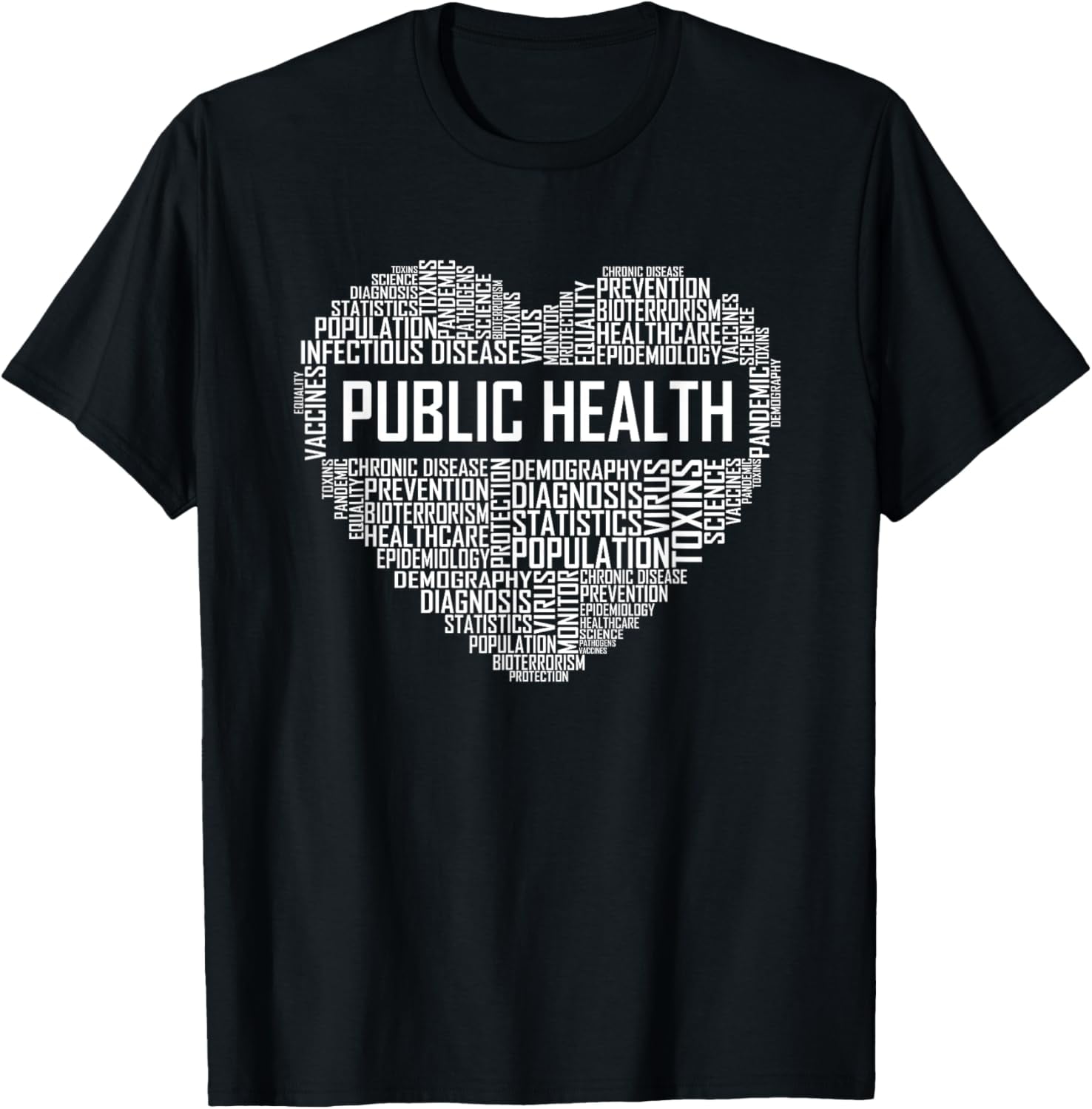 Public Health Heart Gift Healthcare Worker Epidemiologist T-Shirt ...