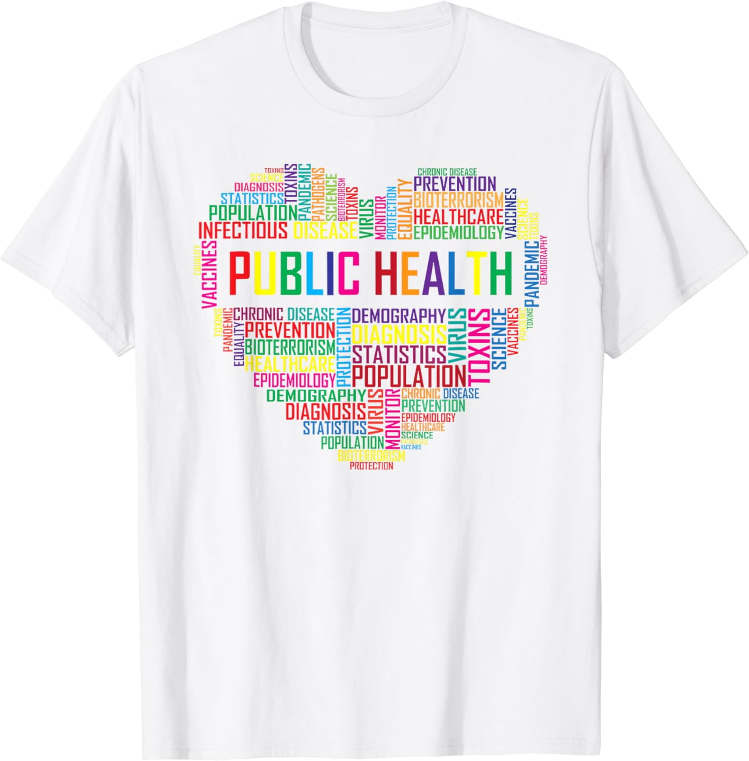 Public Health Heart Healthcare Worker Epidemiologist T-Shirt - Walmart.com