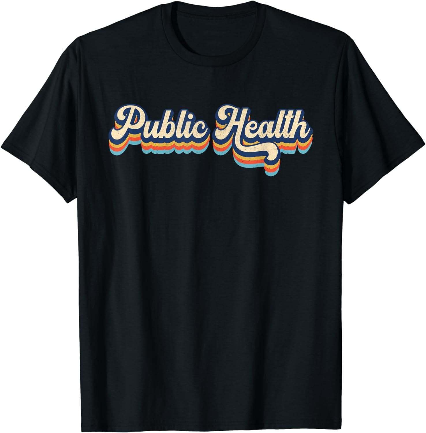 Public Health Life Appreciation Healthcare Worker Vintage Cotton T ...