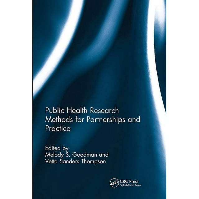 Public Health Research Methods for Partnerships and Practice (Paperback) - Walmart.com