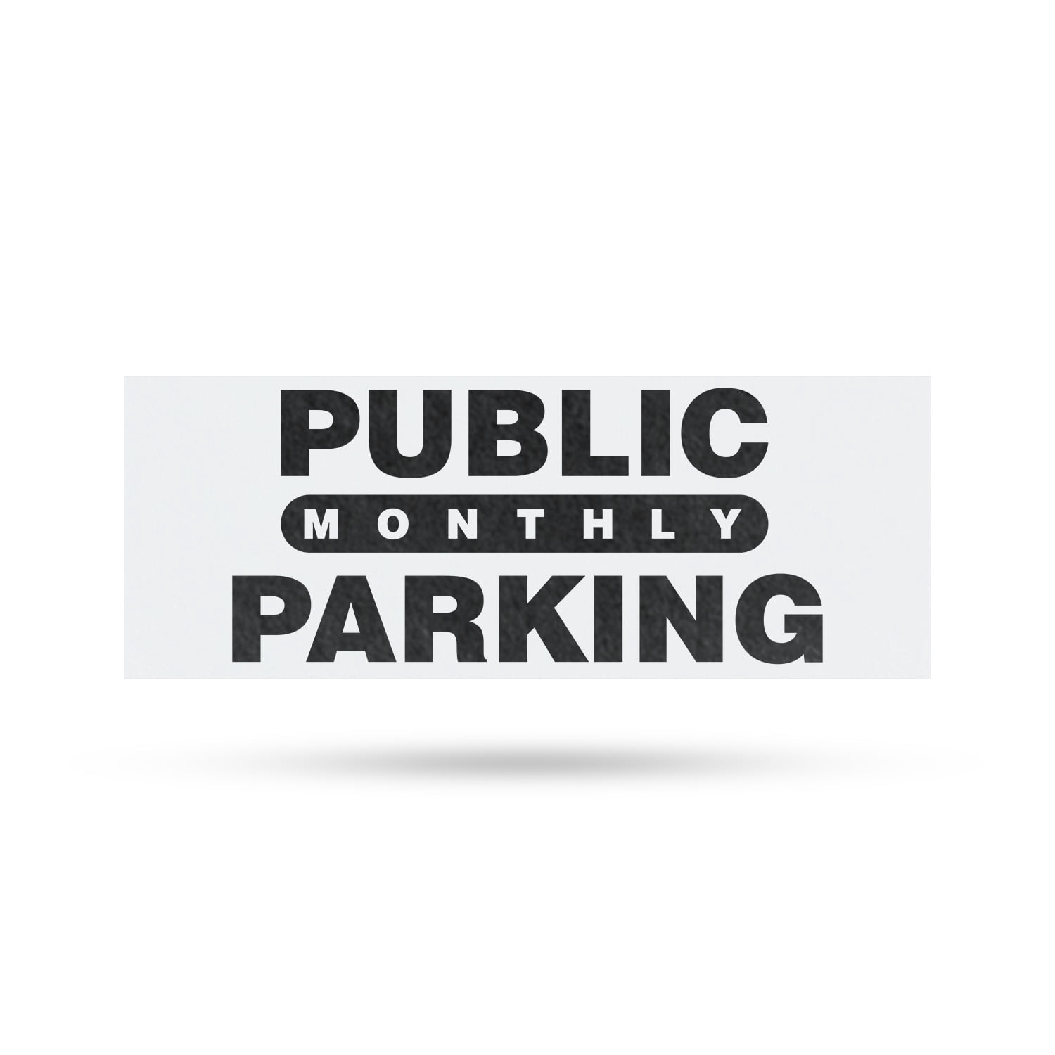 Public Monthly Parking Vinyl Decal 48 Inch x 18 Inch Weatherproof Heavy ...