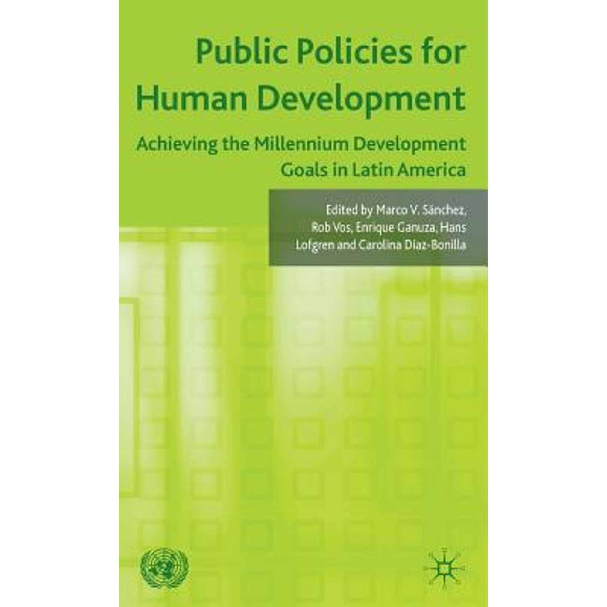 Pre-Owned Public Policies for Human Development: Achieving the ...