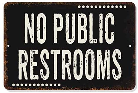 No Public Restrooms Sign Restaurant Signs Rustic Vintage Wall Art Lobby ...