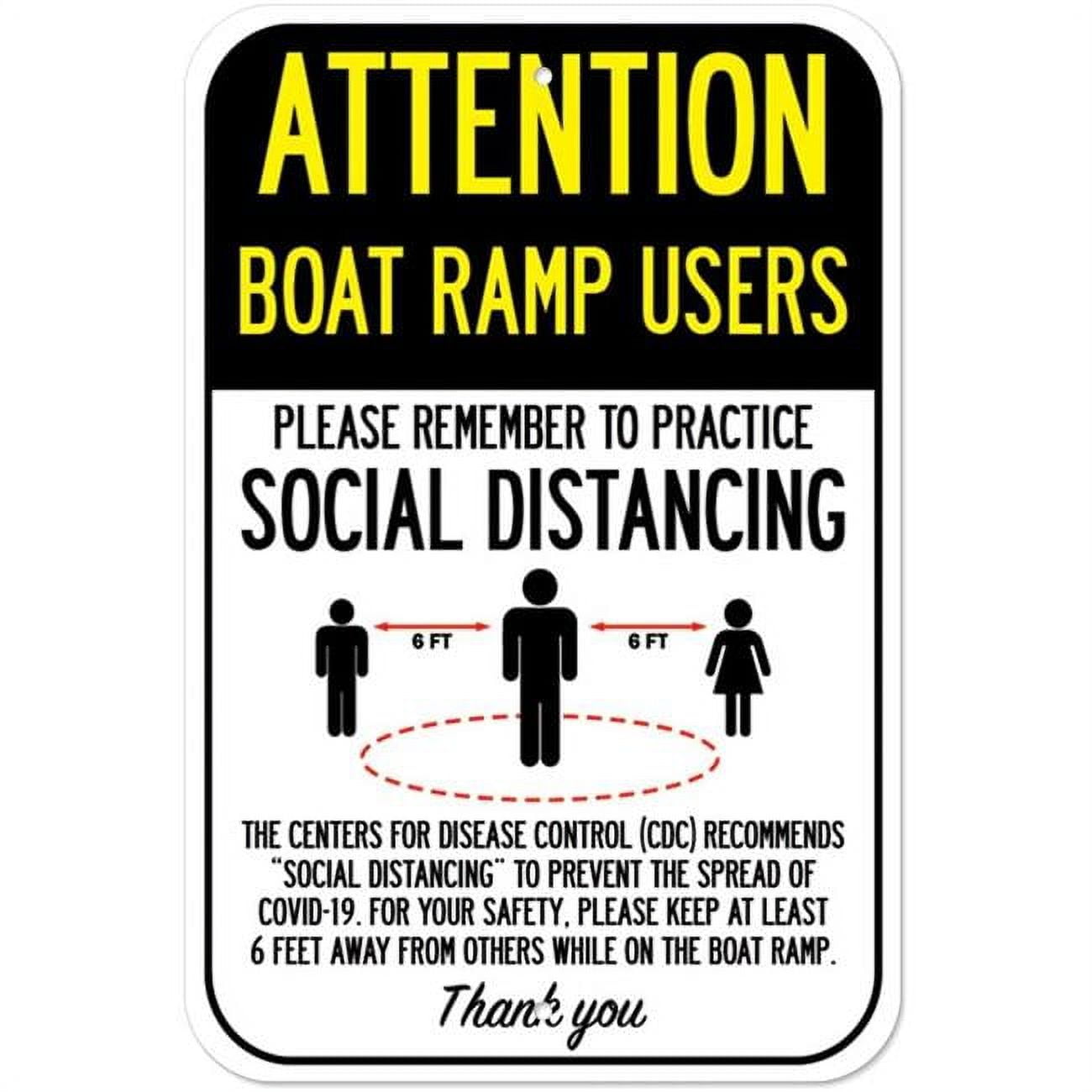 Public Safety Sign - Attention Boat Ramp Users Practice Social ...