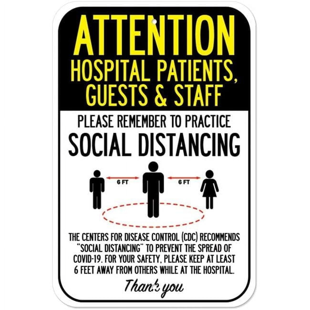 Public Safety Sign - Attention Hospital Patients Guests & Staff ...