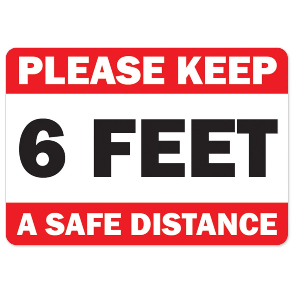 Public Safety Sign - Please Keep 6 Feet A Safe Distance | Peel And ...