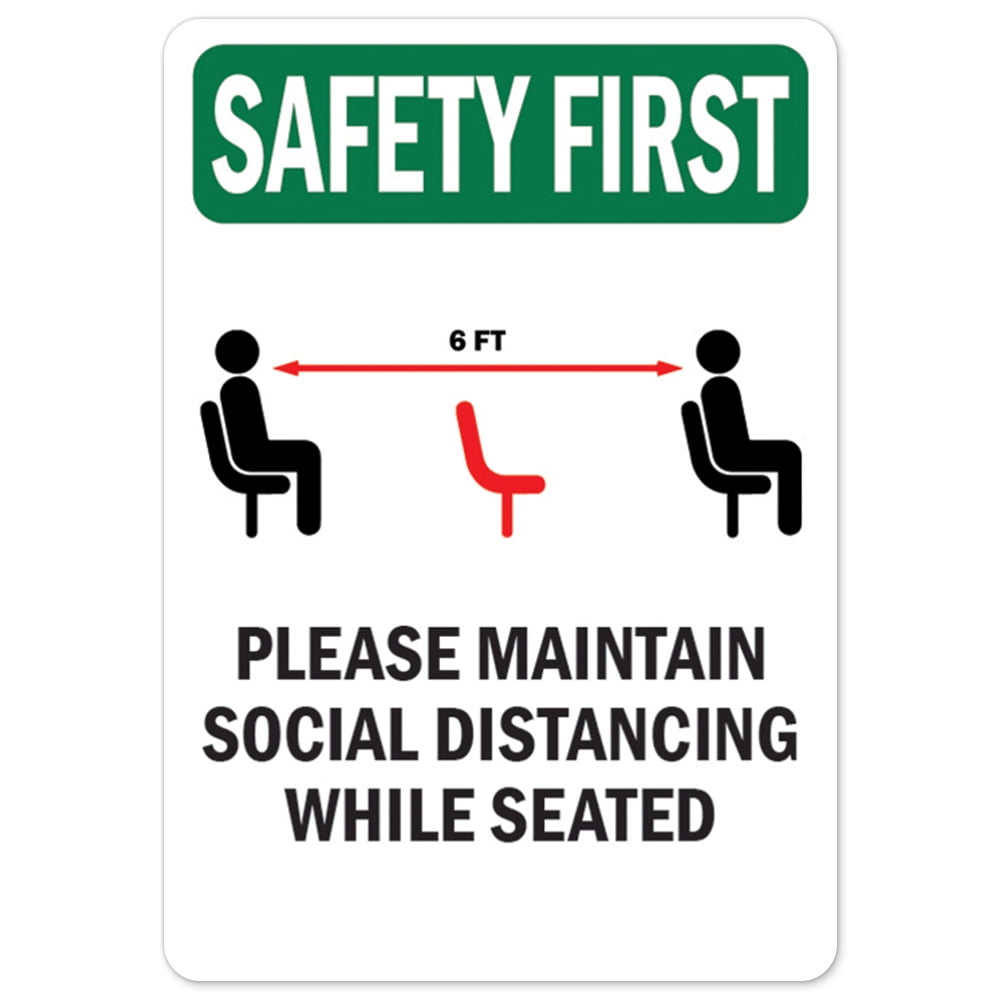 Public Safety Sign - Safety First 6ft Please Maintain Social Distancing ...