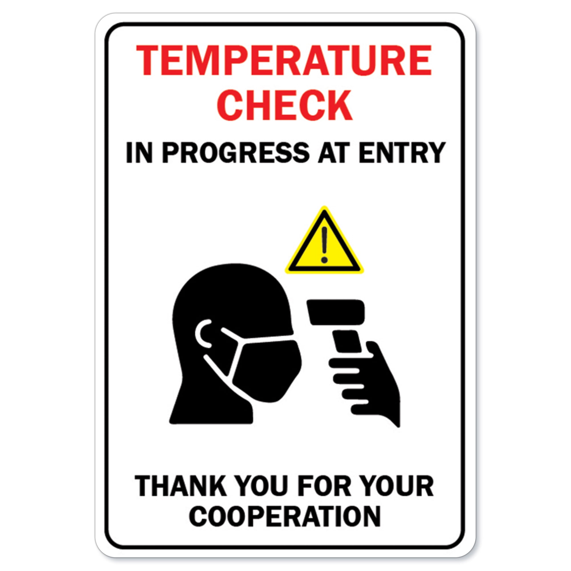 Public Safety Sign - Temperature Check In Progress At Entry | Peel And ...