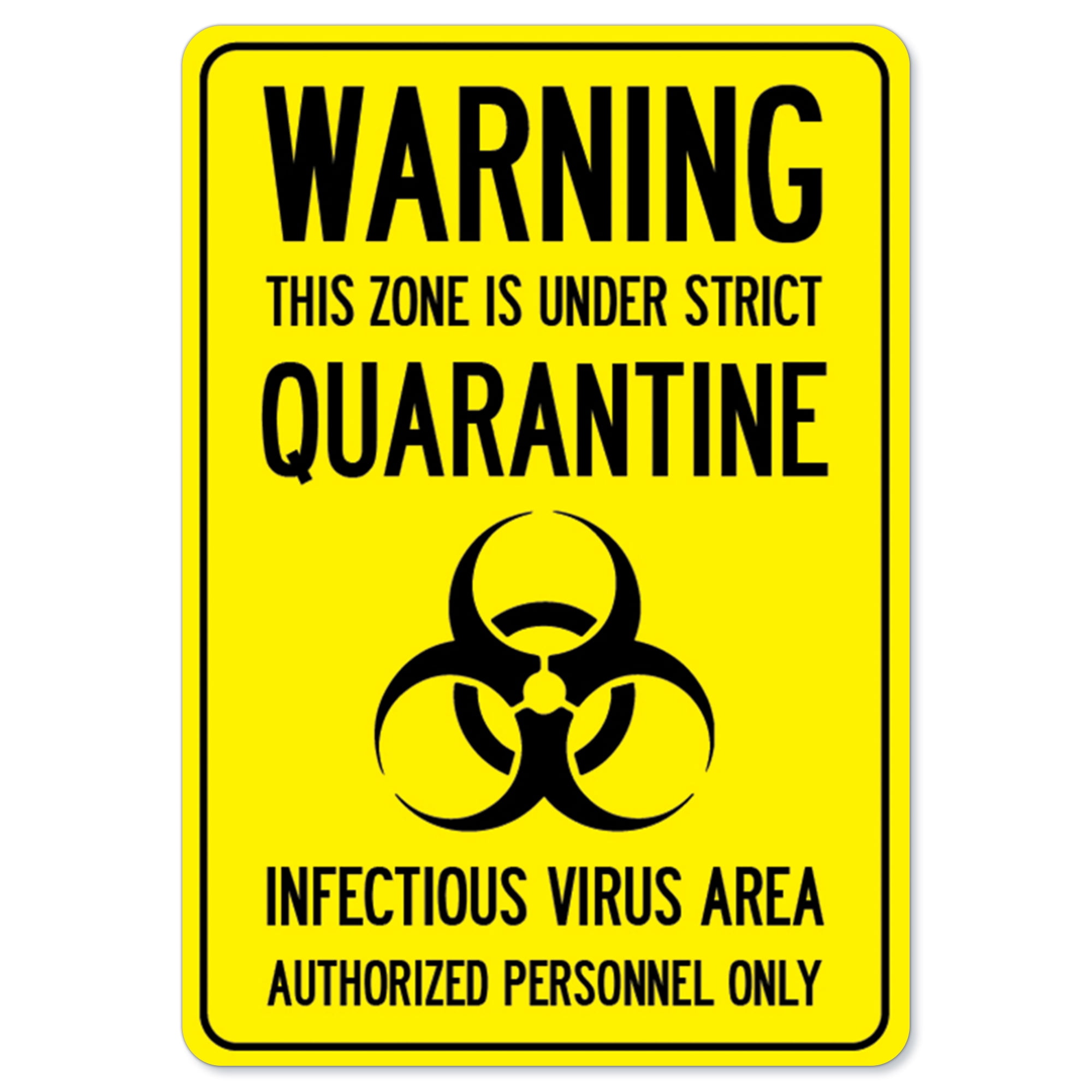 Public Safety Sign - Warning This Zone Is Under Strict Quarantine ...