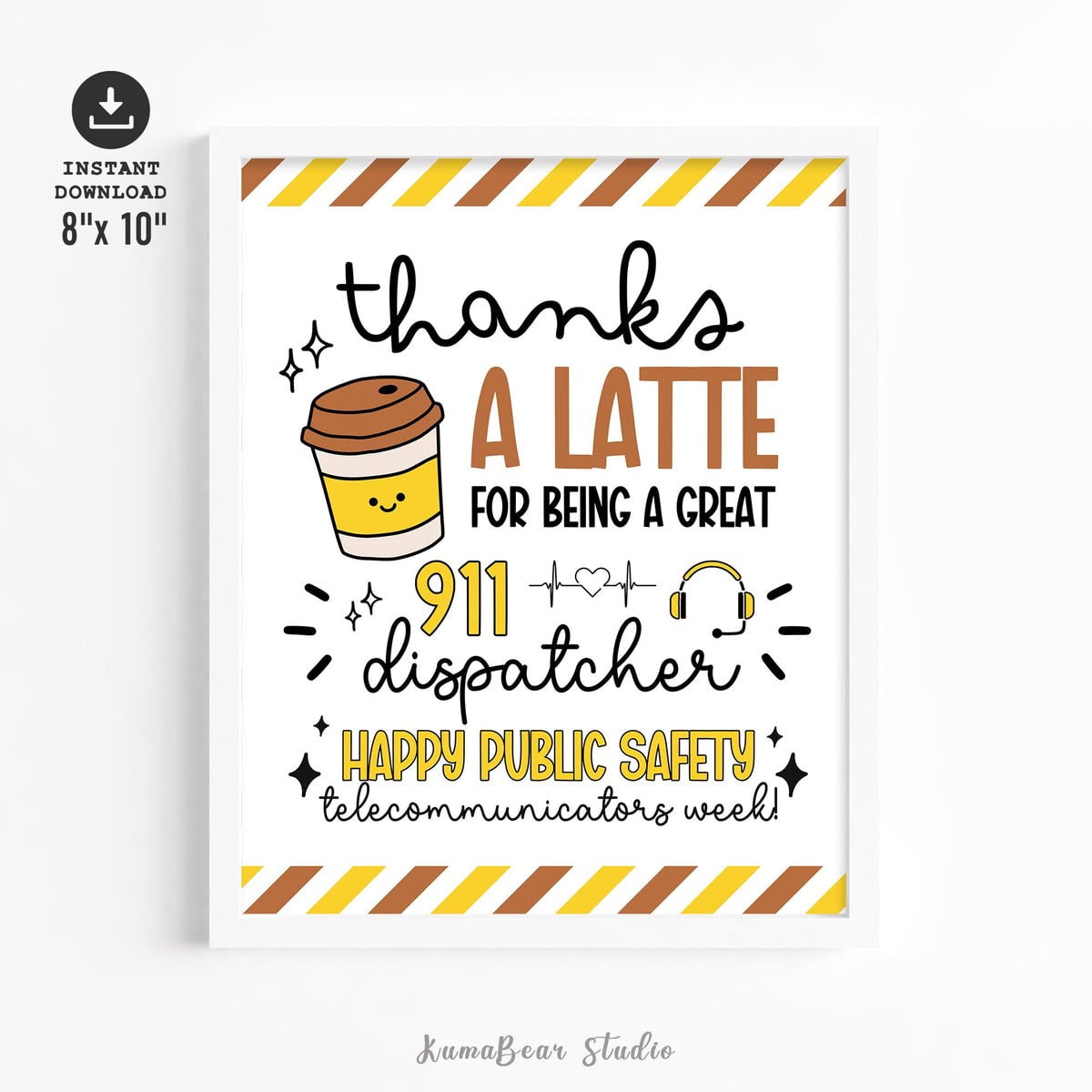 Public Safety Telecommunicators Week Sign Printable, Telecommunicators ...