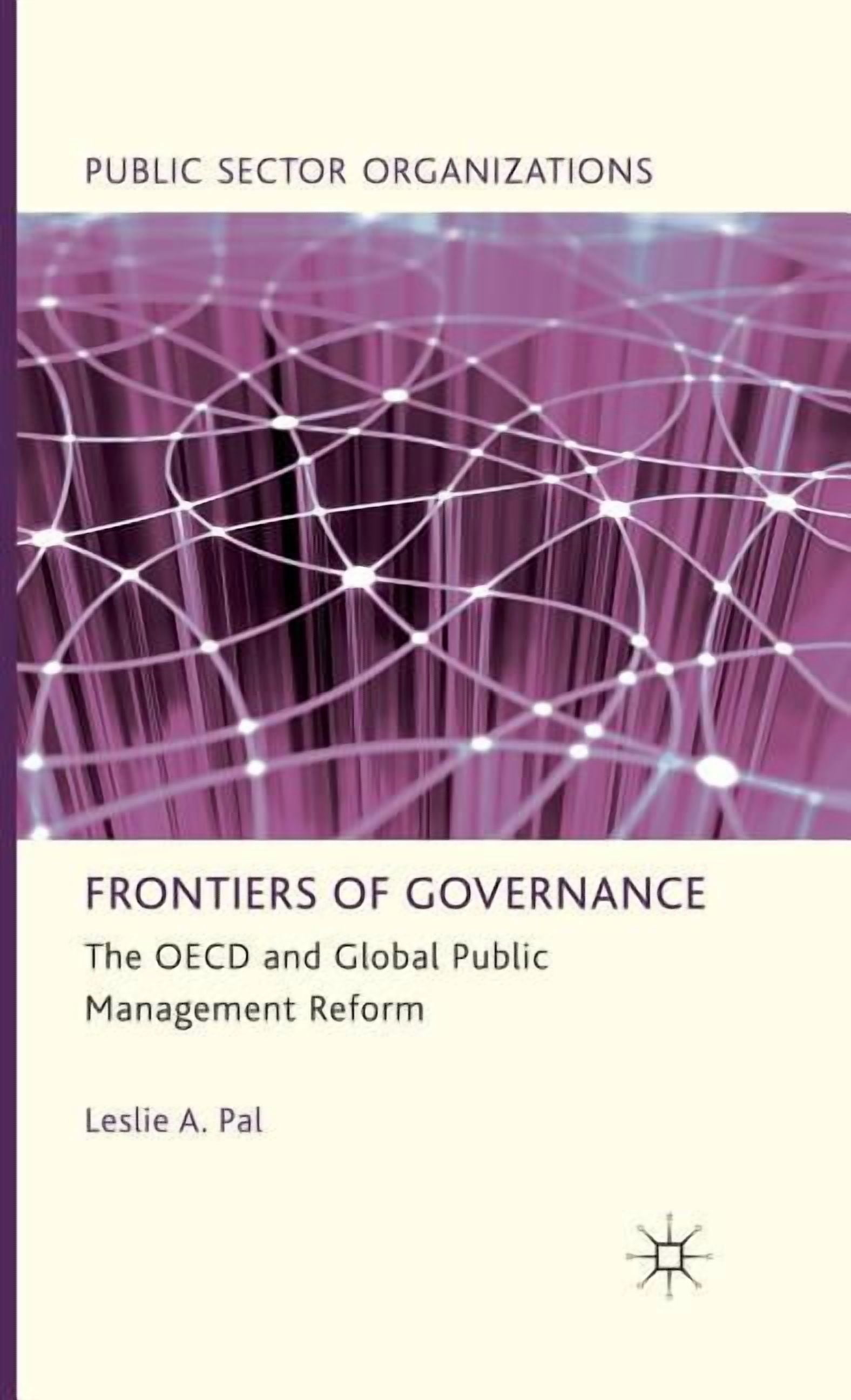 Public Sector Organizations Frontiers of Governance: The OECD and ...