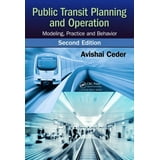 Public Transit Planning and Operation: Modeling, Practice and Behavior ...