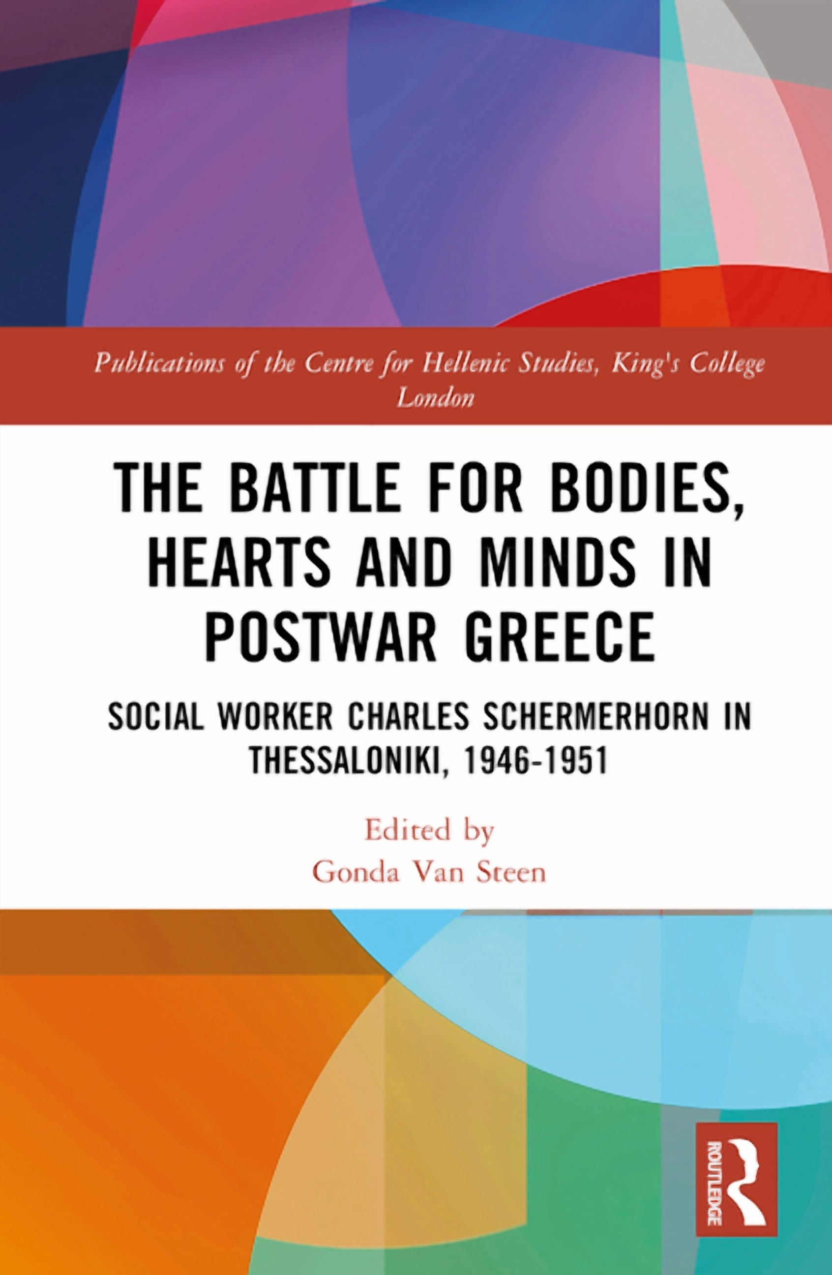 Publications of the Centre for Hellenic The Battle for Bodies, Hearts ...