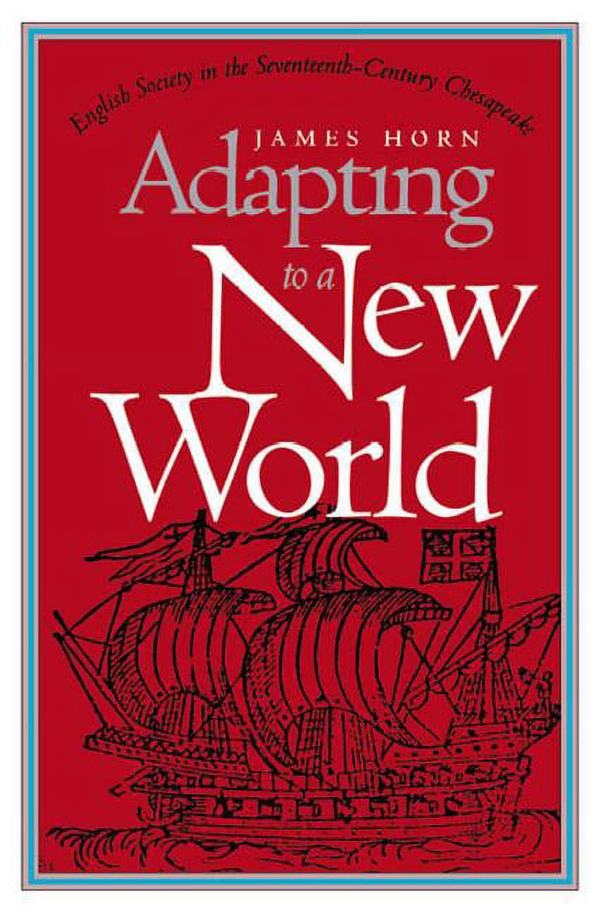 Published by the Omohundro Institute of Adapting to a New World ...